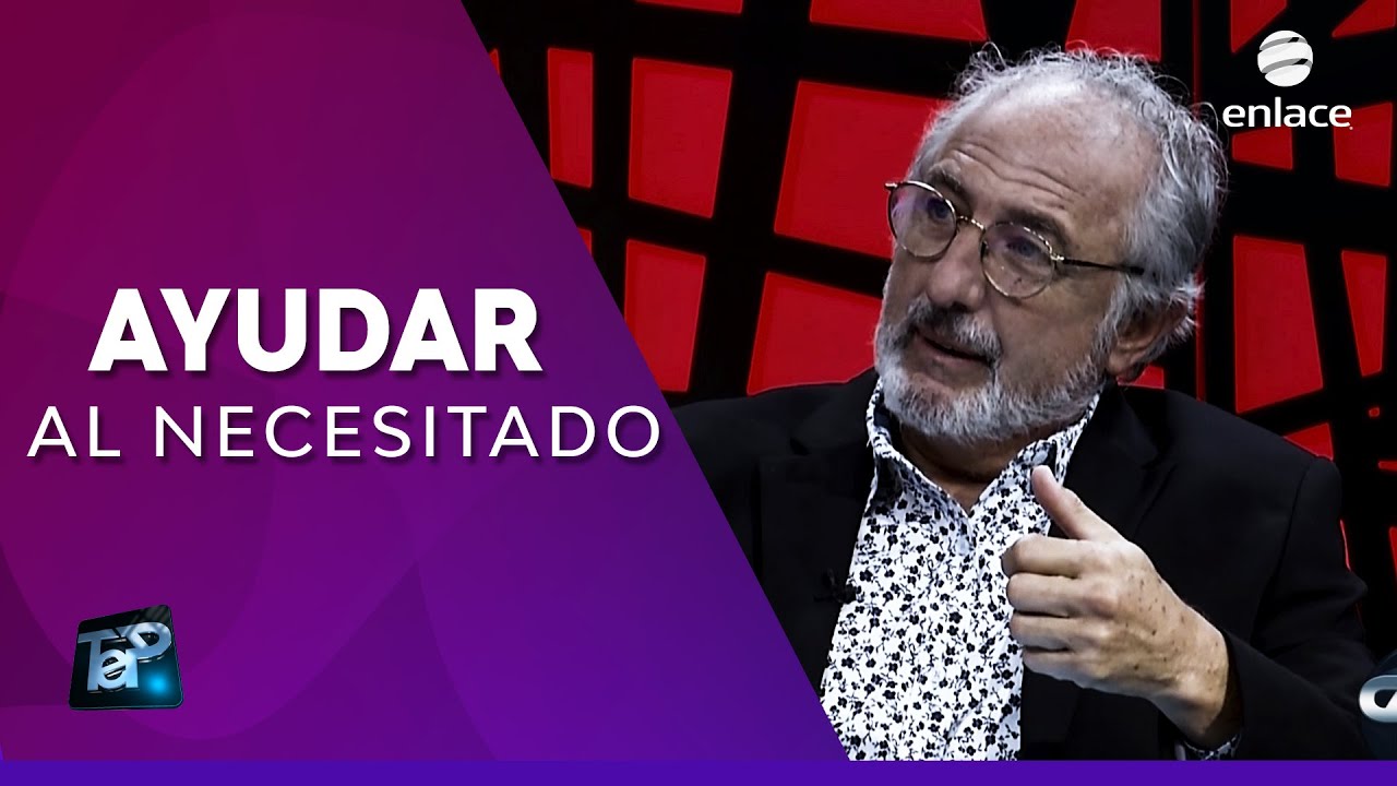 Alberto Delgado – Ayudar al necesitado – Enlace TV - Enlace